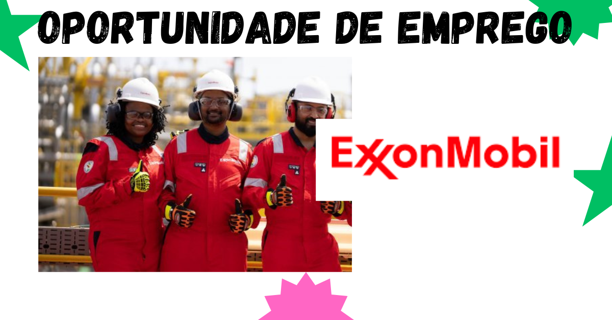 A ExxonMobil Angola Recruta Novo Pessoal - ENVIE SEU CV - AOvagas